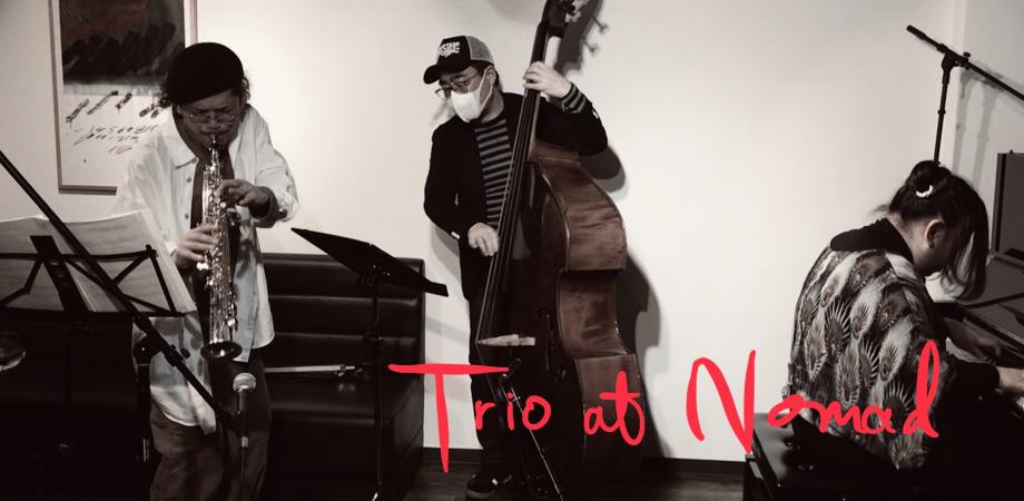 2020/5/16 Trio at Nomad | Peatix