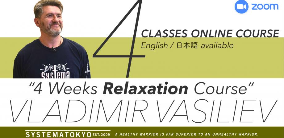 Vladimir Vasiliev ”Systema 4 weeks relax course" | Peatix