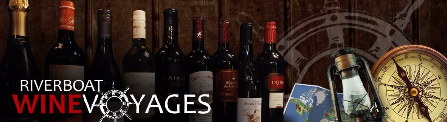 Riverboat Wine Voyages: Session 4, France II | Peatix