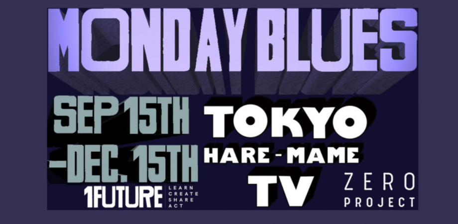 【Recorded Broadcast】GLOBAL MONDAY BLUES vol.01 Tokyo HareMame TV start 22:00 Japan till Dec 15th ...