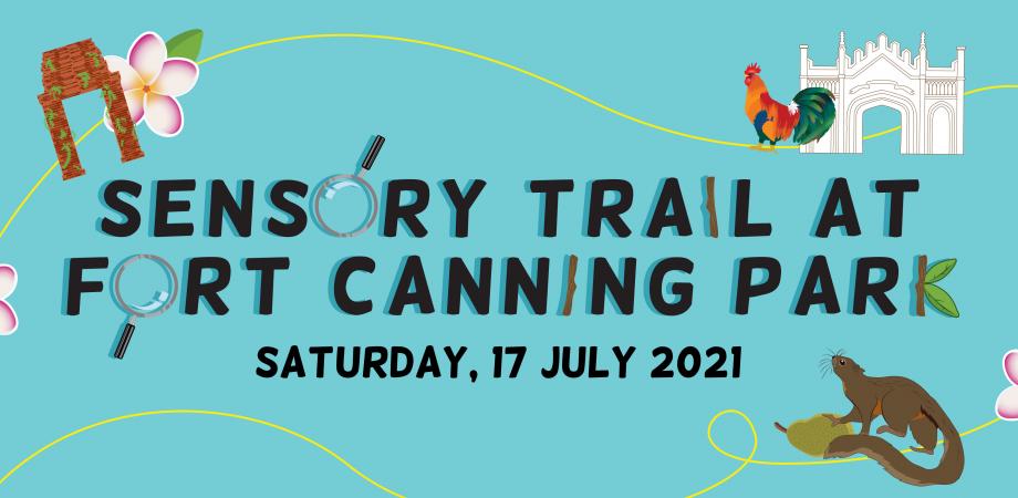 Sensory Trail at Fort Canning Park | Peatix