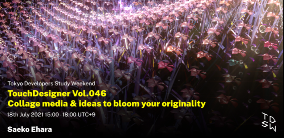 TouchDesigner Vol.046 Collage media & ideas to bloom your originality ...