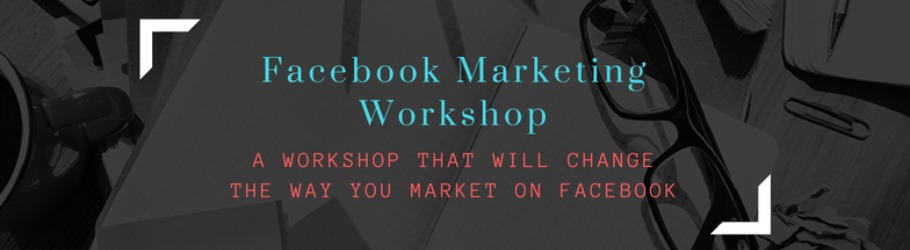 Facebook Marketing Workshop | Peatix