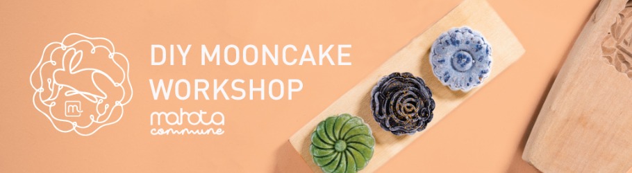 DIY Mooncake Workshop - New Class | Peatix