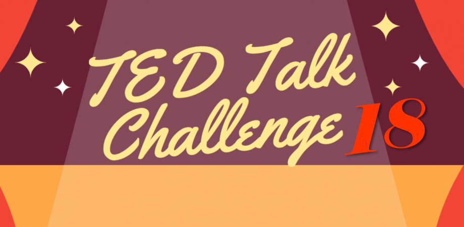 TED Talk Challenge 18 - TEDトークを英語で聞こう！ (1/10, 6:00 開始) | Peatix