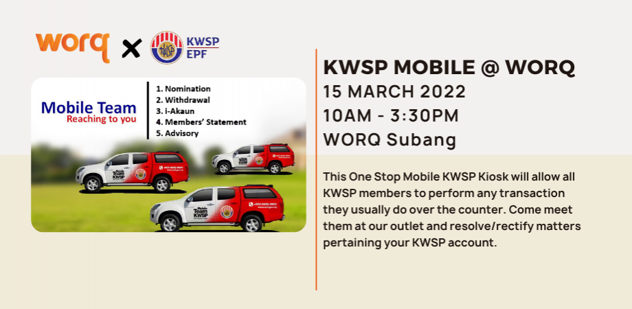 KWSP Mobile @WORQ Subang | Peatix