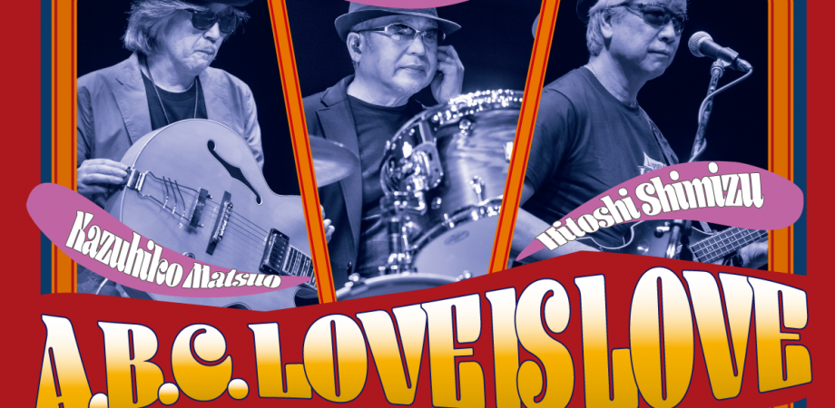 A.B.C. Live 2022 [LOVE IS LOVE] | Peatix