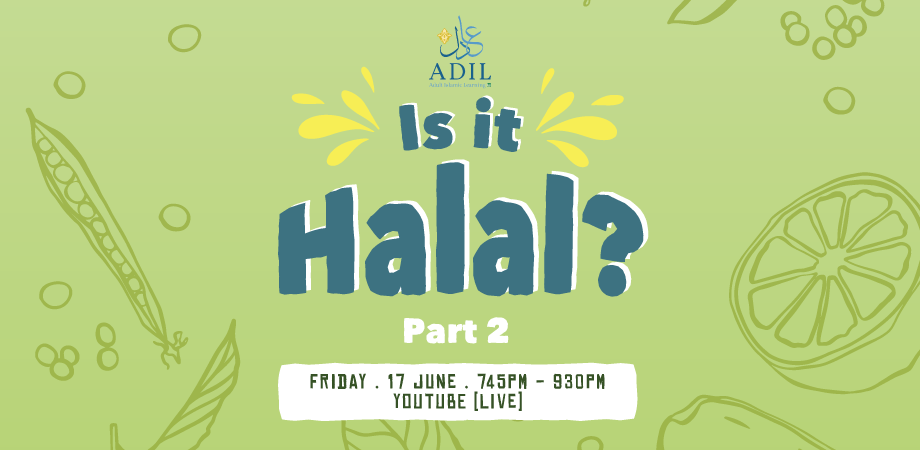 Is it Halal or not? Part II | Peatix