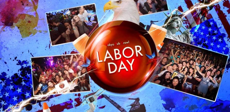 Labor Day Special レーバー・デー | Peatix