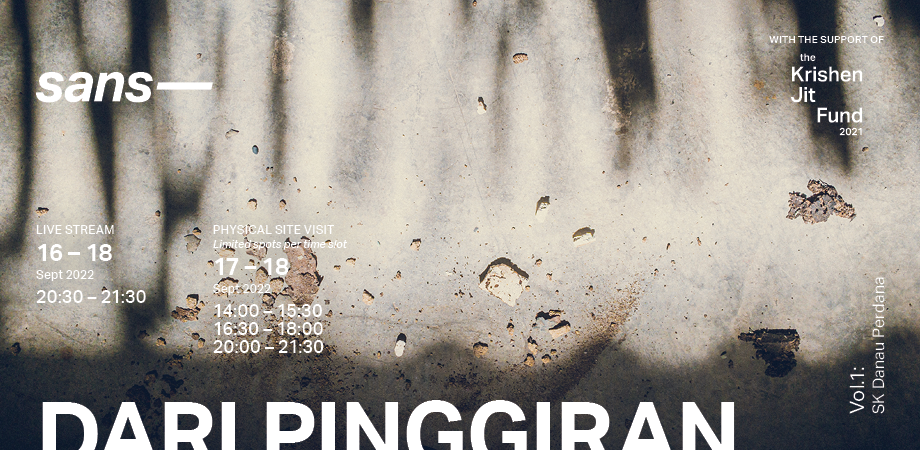 Dari Pinggiran Vol.1: SK Danau Perdana—Live Stream | Peatix