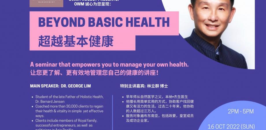 Beyond Basic Health (16th Oct 2022 2pm to 5pm) | Peatix