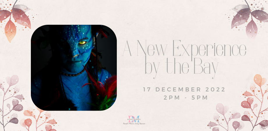 A New Experience by the Bay (CALLING FOR LADIES & GENTS) | Peatix