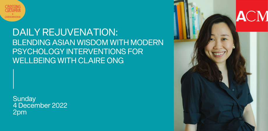 Daily Rejuvenation: Blending Asian wisdom with Modern Psychology Interventions for Wellbeing ...
