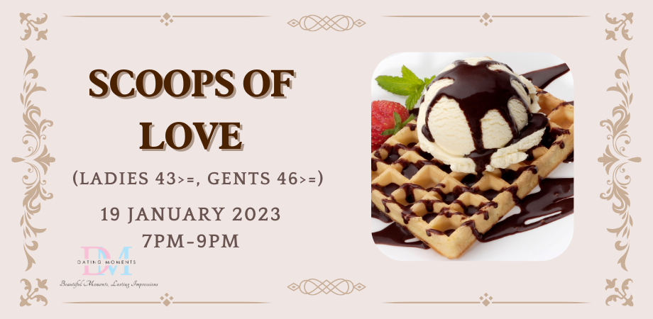 Scoops of love (Ladies 43>=, Gents 46>=) | Peatix