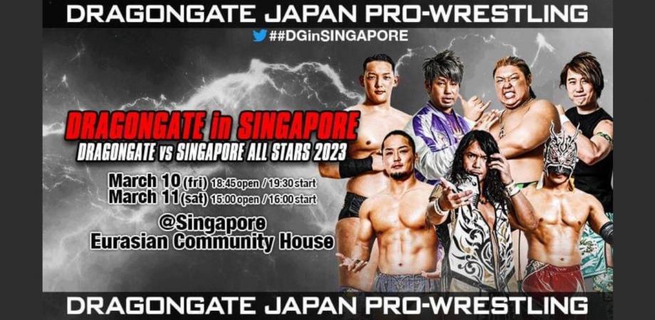 DRAGONGATE VS SINGAPORE ALL STARS DAY 1 | Peatix
