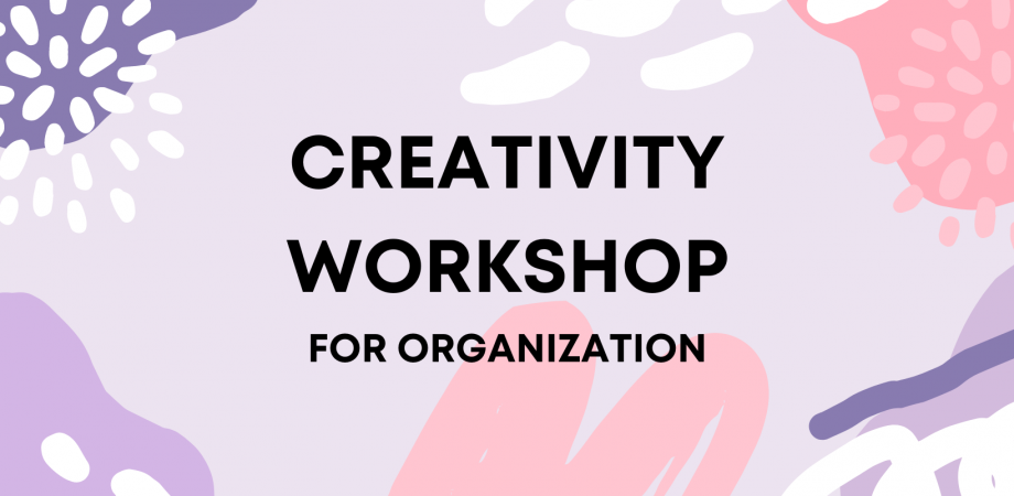 CREATIVITY WORKSHOP EXPERIENCE | Peatix