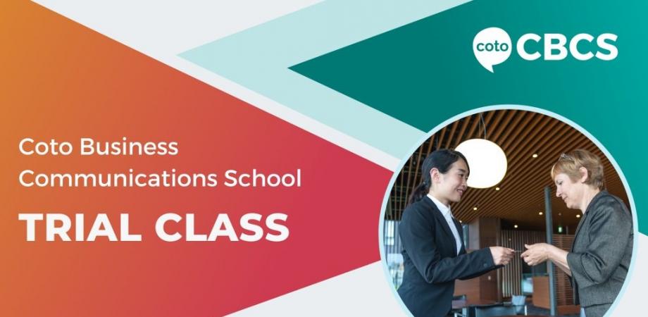 Coto Community - TRIAL CLASS: Coto Business Communications School | Peatix