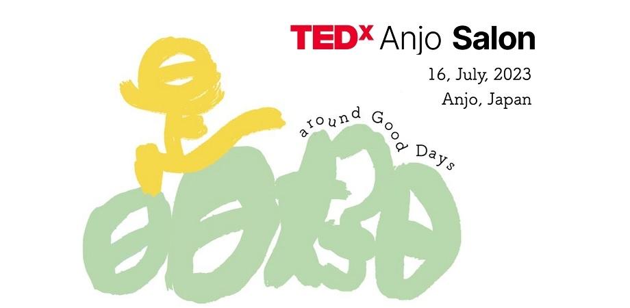 TEDxAnjo Salon vol.18 | Peatix