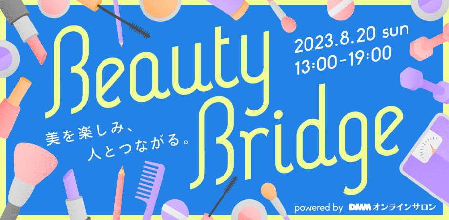BEAUTY BRIDGE | Peatix
