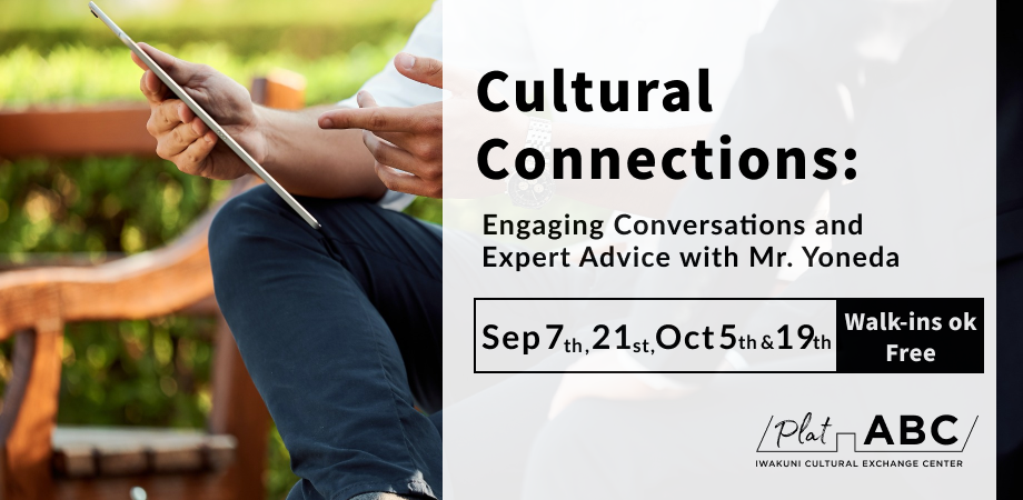 Cultural Connections: Engaging Conversations and Expert Advice with Mr. Yoneda | Peatix