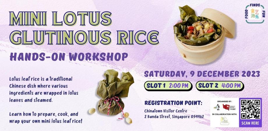 Mini Lotus Glutinous Rice Hands-On Workshop | Peatix