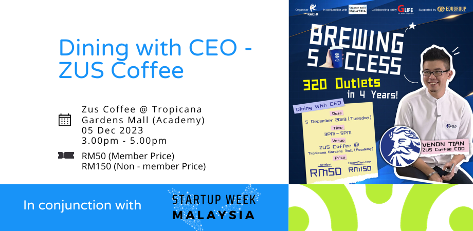 Dining with CEO - ZUS Coffee | Peatix