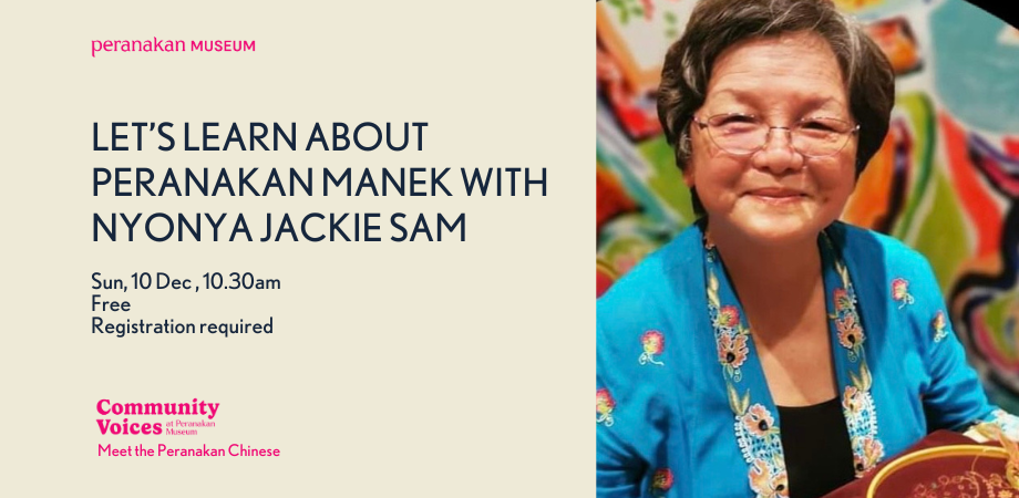 Let’s Learn about the Peranakan Manek with Nyonya Jackie Sam | Peatix