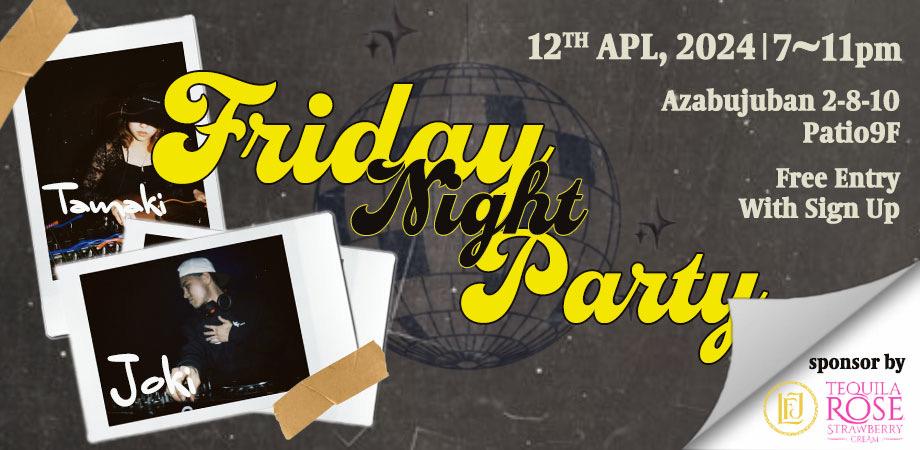 Friday Night Party | Peatix
