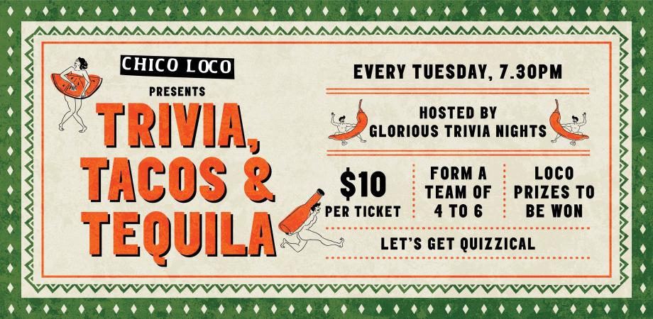 Glorious Trivia Nights #91 CHICO LOCO (Cinco De Mayo Special) | Peatix