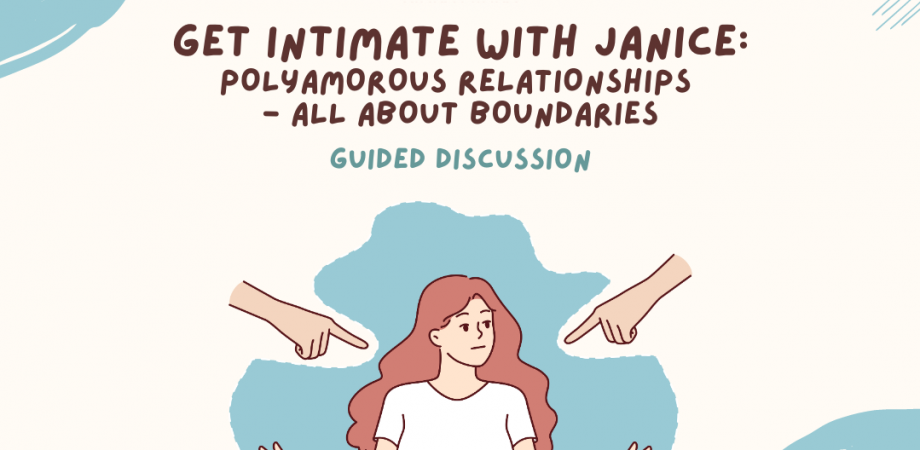 Get Intimate with Janice: Polyamorous Relationships - All About Boundaries | Peatix