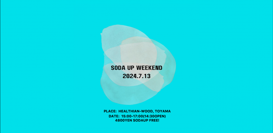SODA UP WEEKEND 2024 | Peatix