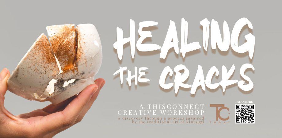 Healing The Cracks | Peatix
