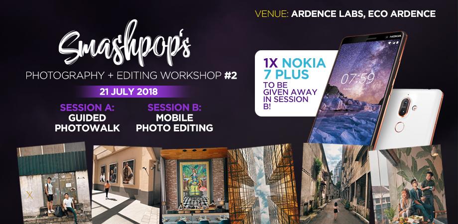 Smashpop's Photography + Editing Workshop #2 | Peatix