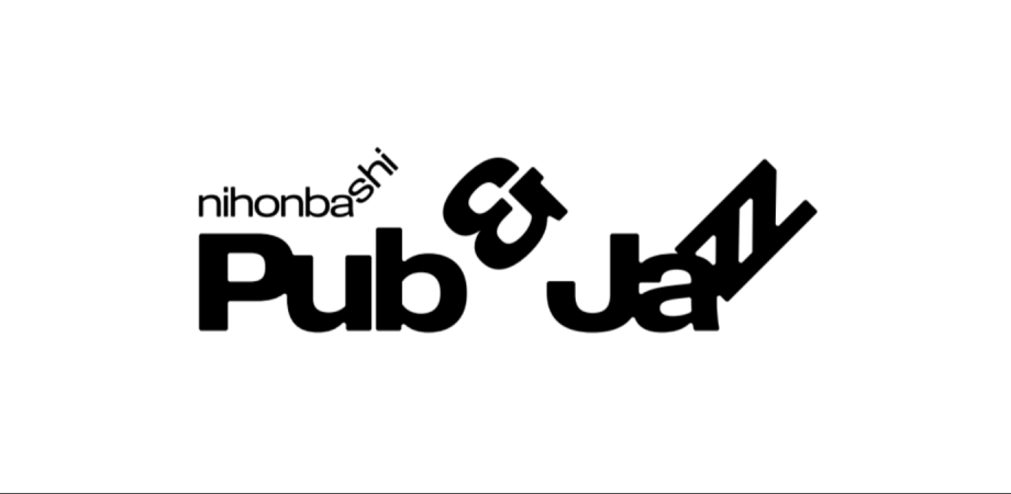 NIHONBASHI PUB & JAZZ 2024 SUMMER | Peatix