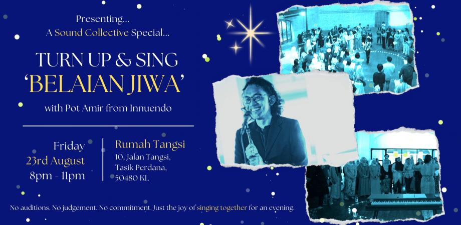 Turn Up & Sing | Belaian Jiwa | Peatix