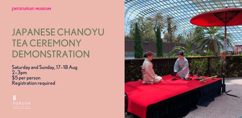 Japanese Chanoyu Tea Ceremony Demonstration with Chado Urasenke Tankokai Singapore Association ...