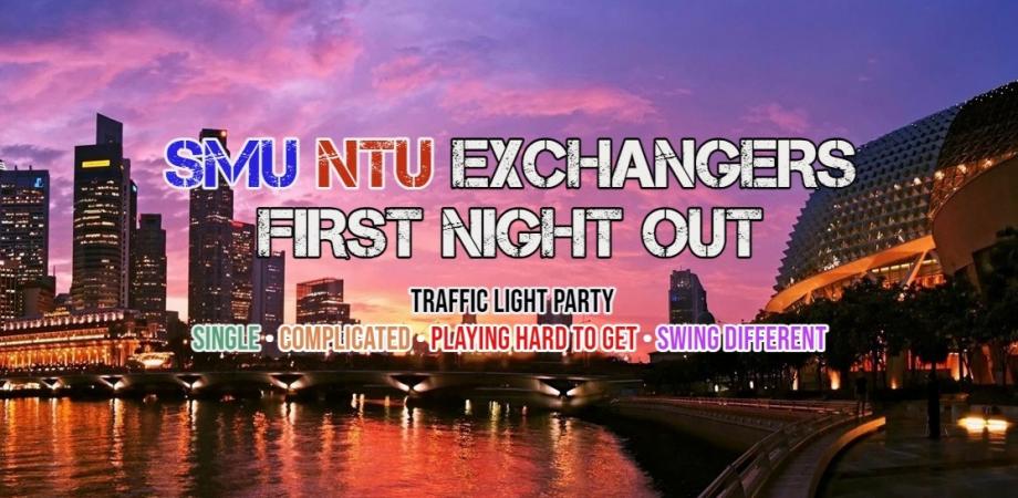 SMU & NTU First Night Out - Traffic Light Party (16 Aug, Fri) | Peatix