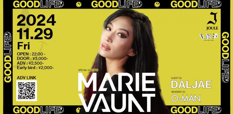 GOOD LIFE feat.MARIE VAUNT | Peatix