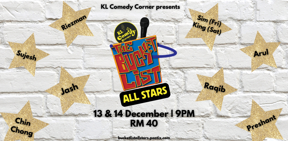 The Bucket List All Stars - A Live Standup Comedy Show featuring Riezman, Arul, Raqib, Preshant ...