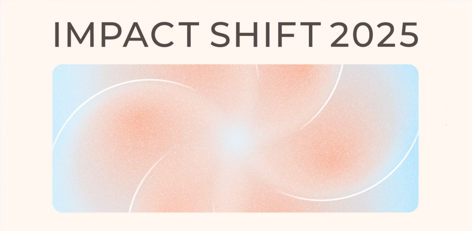 IMPACT SHIFT 2025 | Peatix