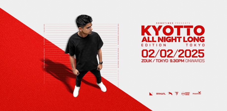 Sometimes Presents Kyotto All Night Long | Peatix