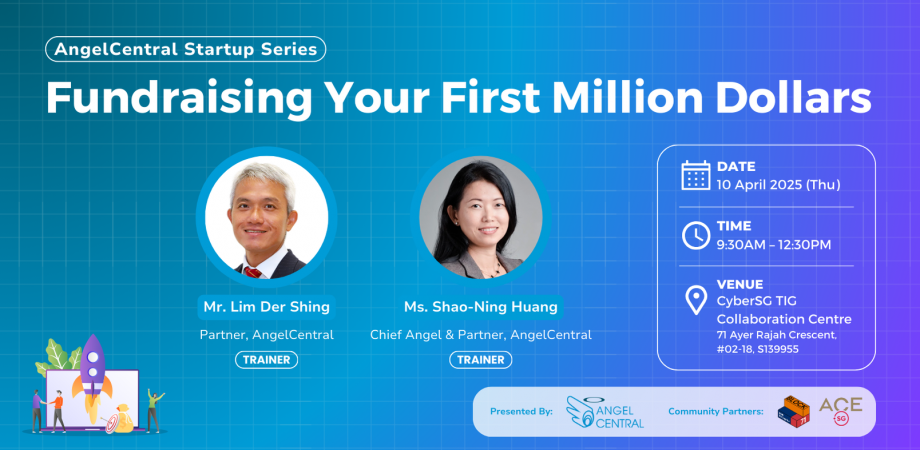 AngelCentral Startup Series: Fundraising Your First Million Dollars | Peatix