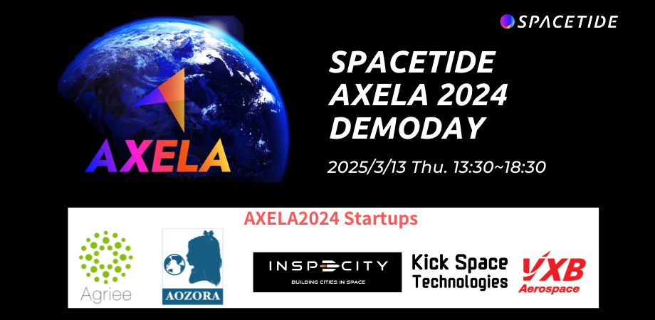 SPACETIDE AXELA 2024 DEMODAY | Peatix