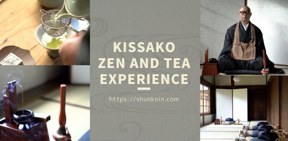 Kissako Zen and Tea Experience in English on June 23rd, 2025 | Peatix