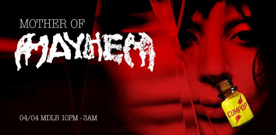 MOTHER OF MAYHEM | Peatix