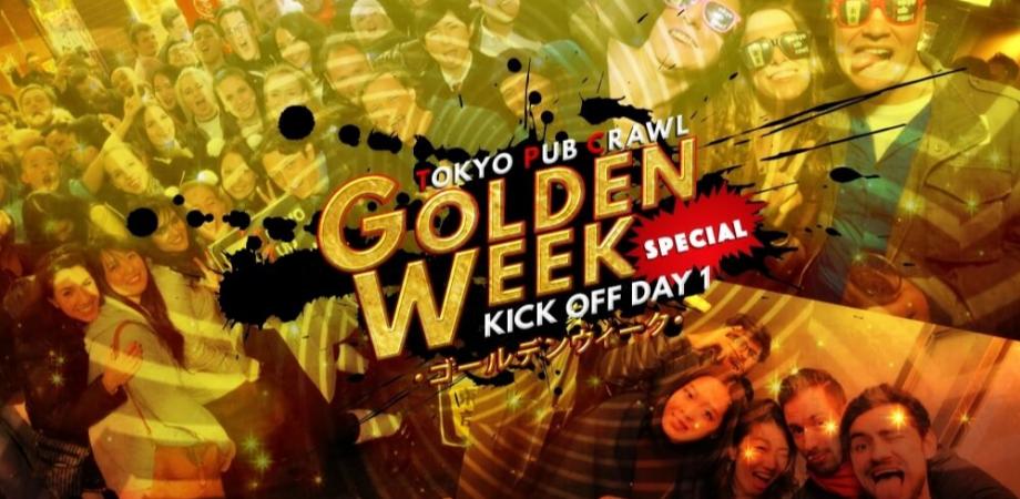 GOLDEN WEEK KICKOFF SPECIAL (DAY 1) (FRI) | Peatix