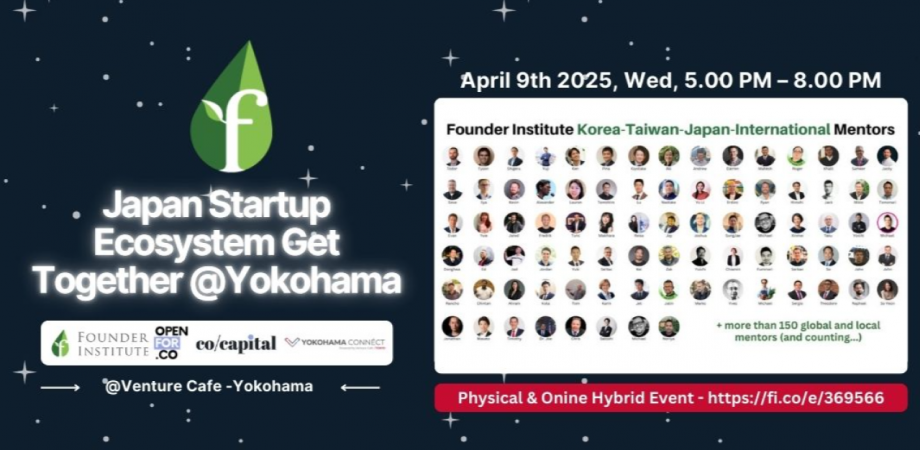 Japan’s Startup Ecosystem Get Together at Yokohama | Peatix