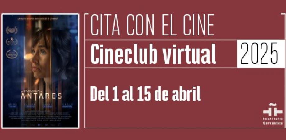 4月1日から4月15日まで：オンライン映画クラブ | Cita con el cine [en línea]: La paradoja de Antares. Luis Tinoco ...