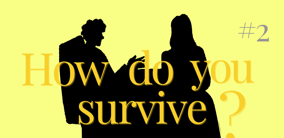How do you survive？#2 | Peatix