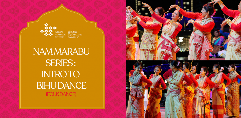 Nam Marabu Series: Bihu Dance | Peatix